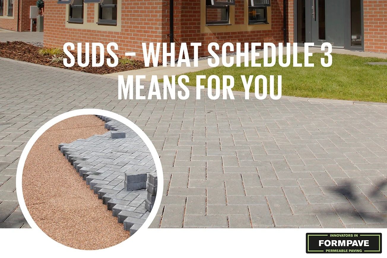 SuDs – What Schedule 3 Means for You